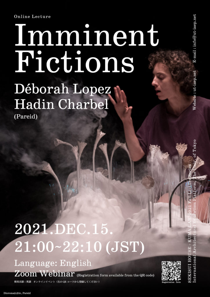 Déborah Lopez + Hadin Charbel "Imminent Fictions" | SEKISUI HOUSE ...